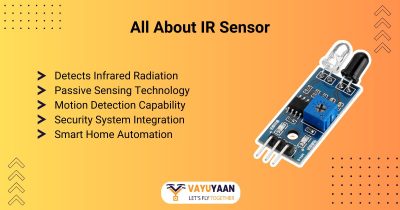 IR Sensor Working - Learn Every What and How of IR Sensor - Vayuyaan